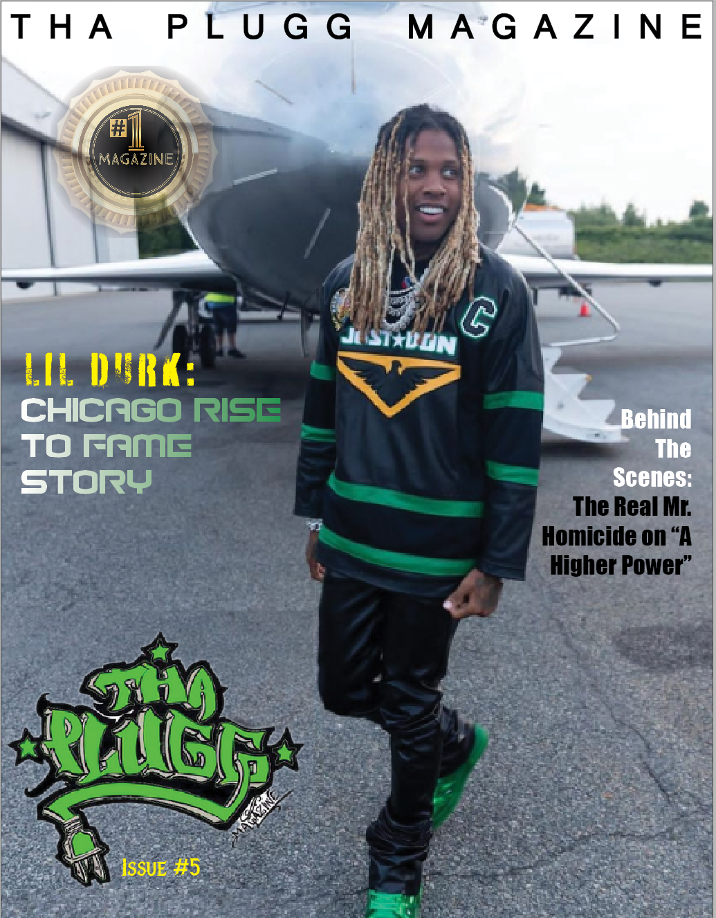 THA PLUGG MAGAZINE issue #5- Rise To Fame – AKM Publi$hing